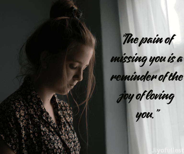 100+ I Miss You Quotes: Best Way to Say "I am Missing You" - Jiyofullest